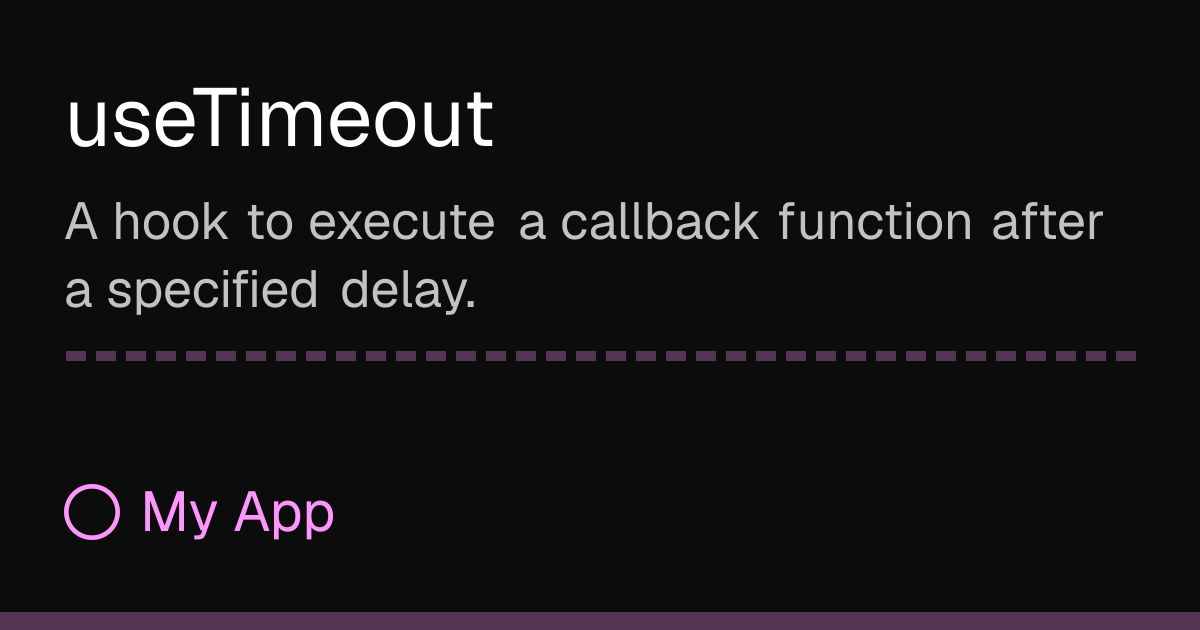 useTimeout